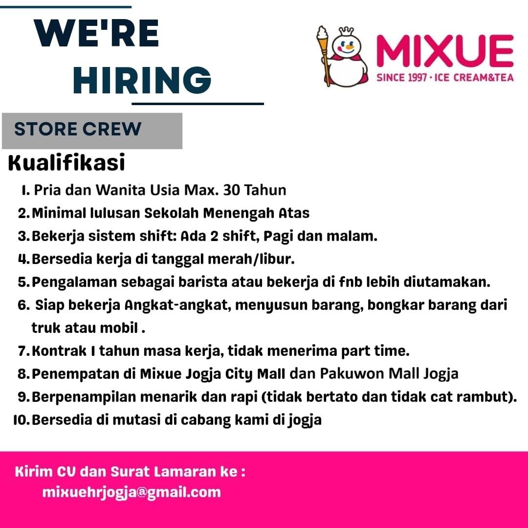 Lowongan Kerja Store Crew di Mixue Jogja - LokerJogja.ID