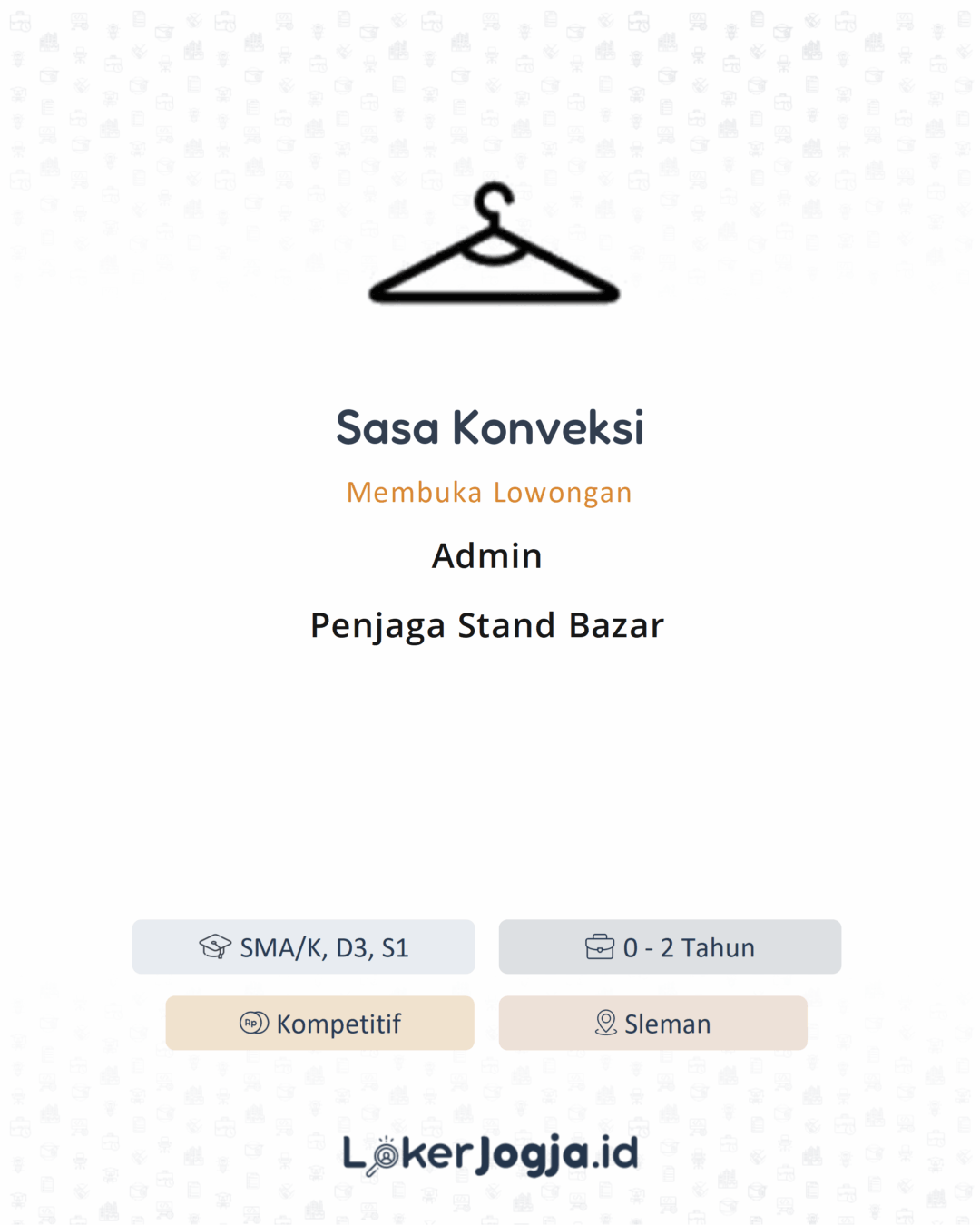 Lowongan Kerja Admin - Penjaga Stand Bazar di Sasa Konveksi - LokerJogja.ID