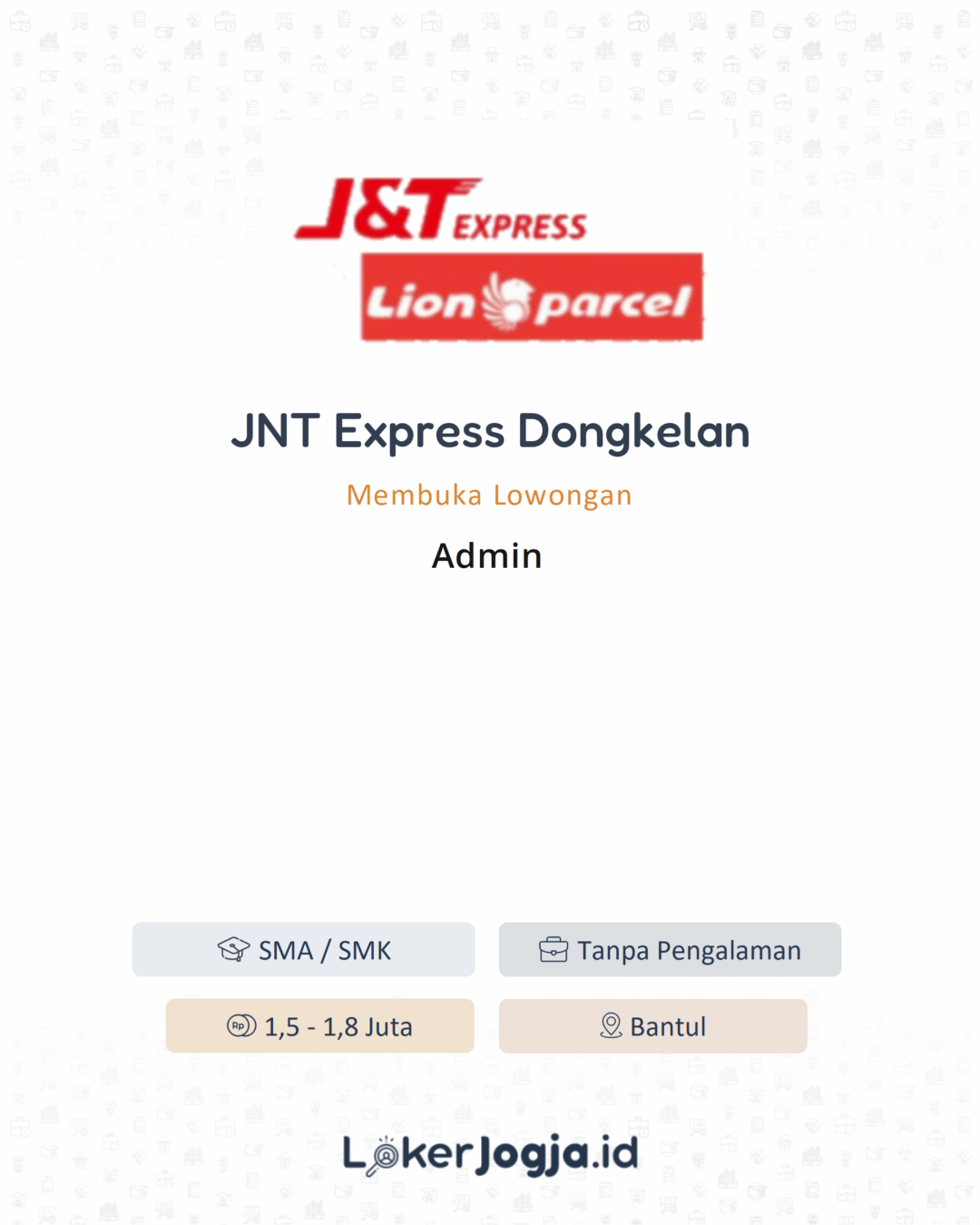 Lowongan Kerja Admin di JNT Express Dongkelan - LokerJogja.ID