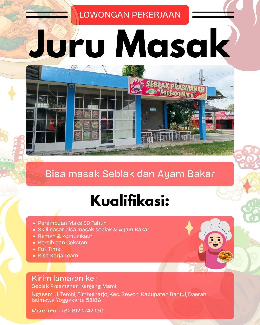 Lowongan Kerja Juru Masak di Seblak Prasmanan Kanjeng Mami - LokerJogja.ID