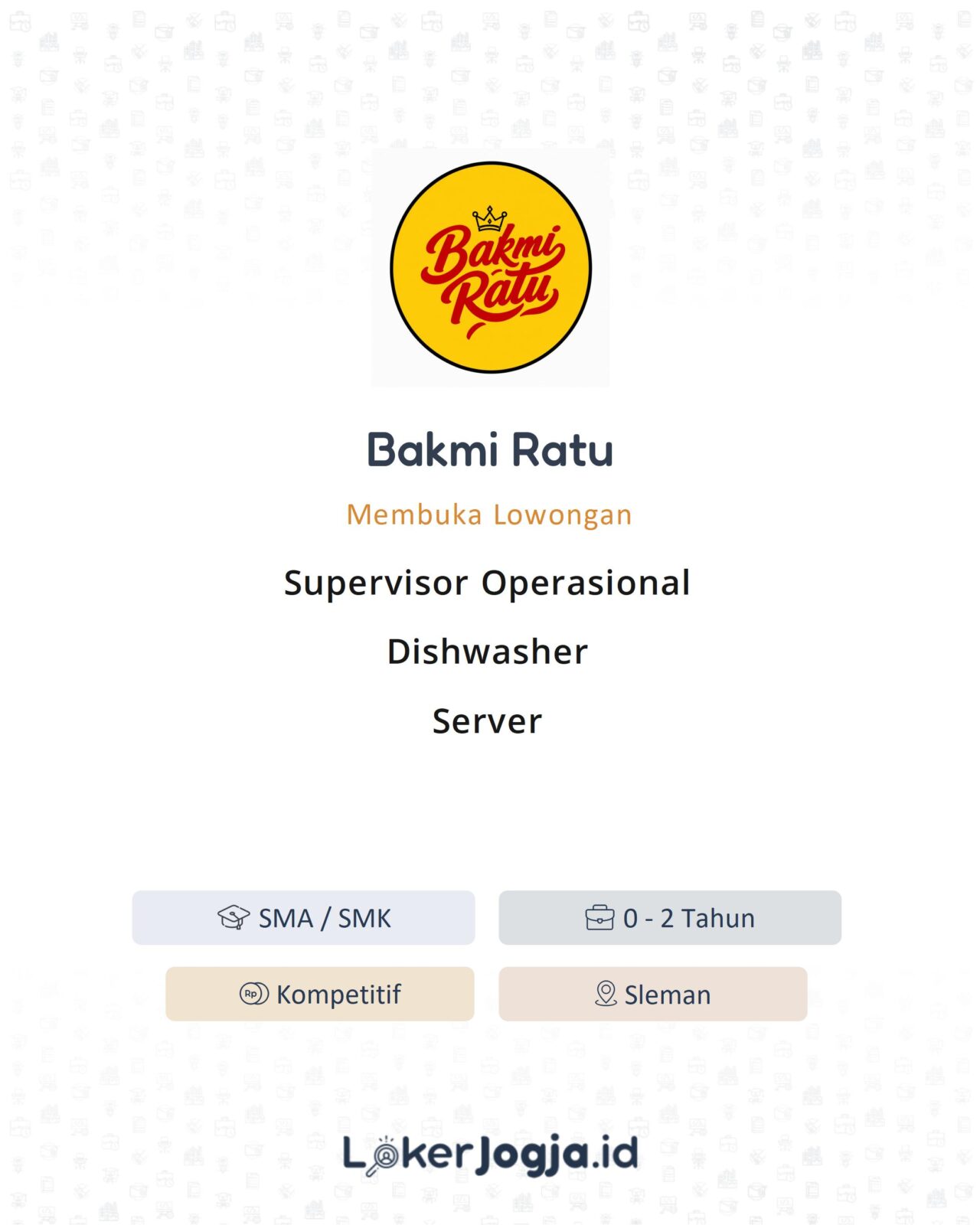 Lowongan Kerja Supervisor Operasional - Dishwasher - Server di Bakmi ...